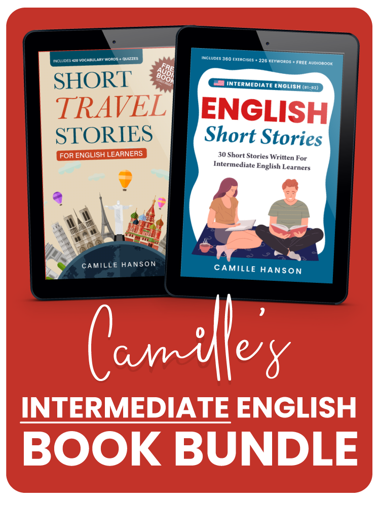 Intermediate English Short Stories Bundle - Learn English with Camille